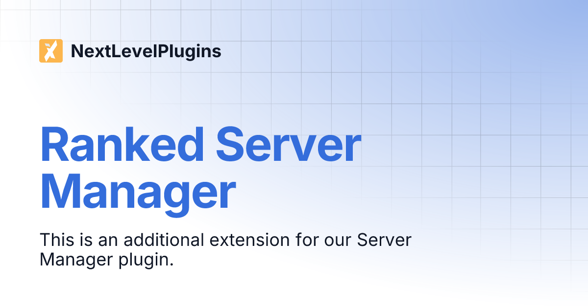 Ranked Server Manager | NextLevelPlugins